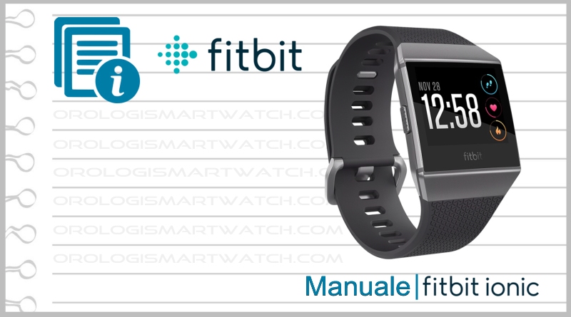 Manuale Fitbit Ionic Fitness Smartwatch Scarica manuale istruzioni PDF