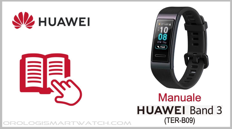 Manuale Huawei Band 3 (TER-B09) pdf fitness tracker smartband