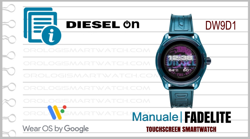 Manuale Diesel On Fadelite Smartwatch, orologio Wear OS